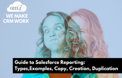 Ultimate Guide to Salesforce Reporting: Types, Examples, Dup | OMI