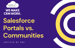 Salesforce Customer Portals Vs. Communities | OMI | OMI