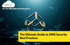 AWS Security Best Practices: Safeguard Your Data and Infrast | OMI